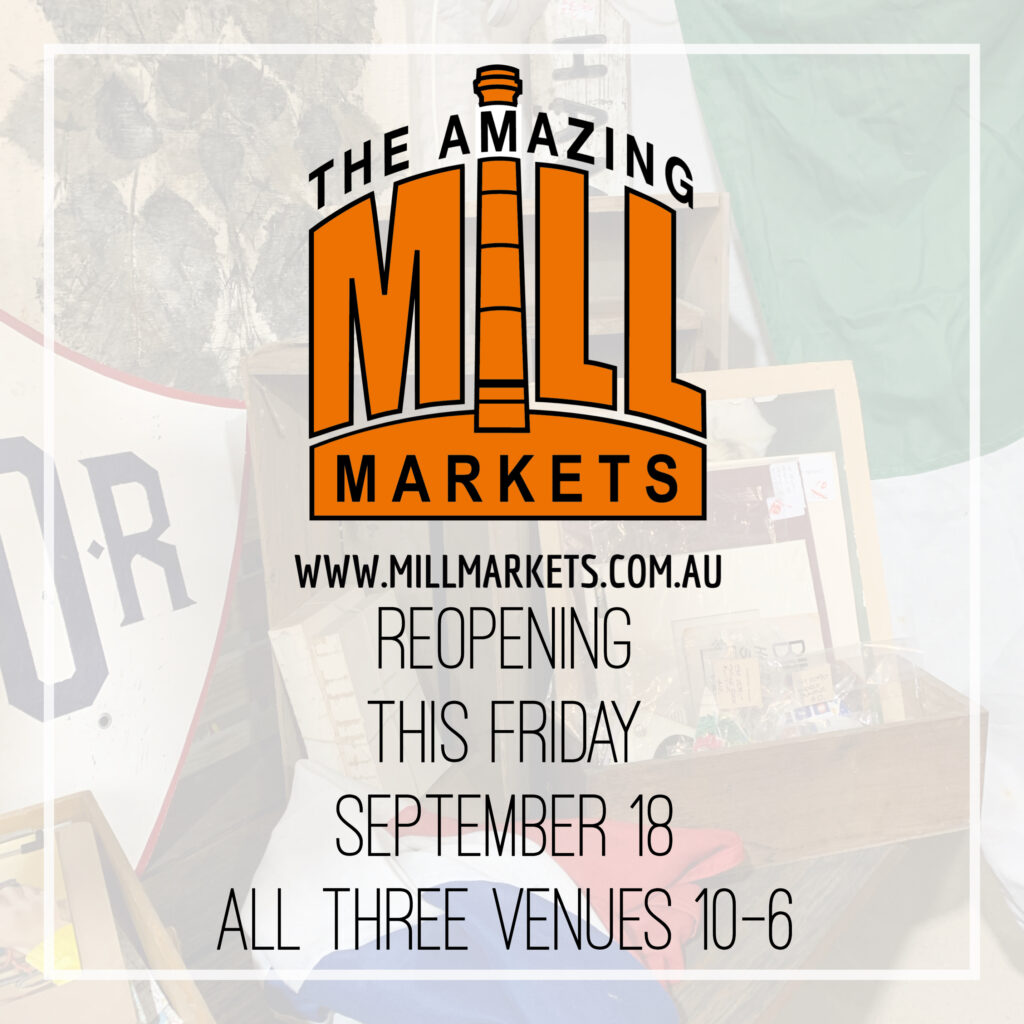 REOPENING - The Amazing Mill Markets